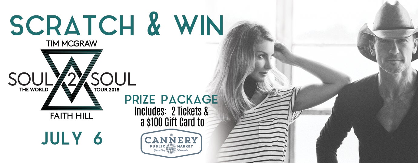 Tim McGraw & Faith Hill Soul2Soul Scratch & Win Enter your information ...